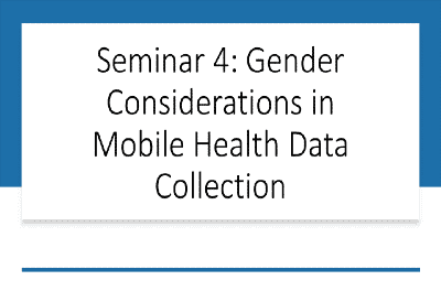 Seminar Recording: Gender Considerations in Mobile Health Data ...